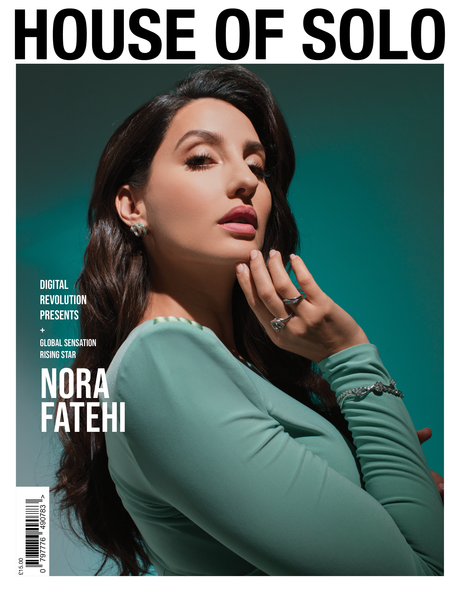 NORA FATEHI COVER HOS DIGITAL REVOLUTION SUMMER ISSUE 2025 (PRE-ORDER – House of Solo Magazine